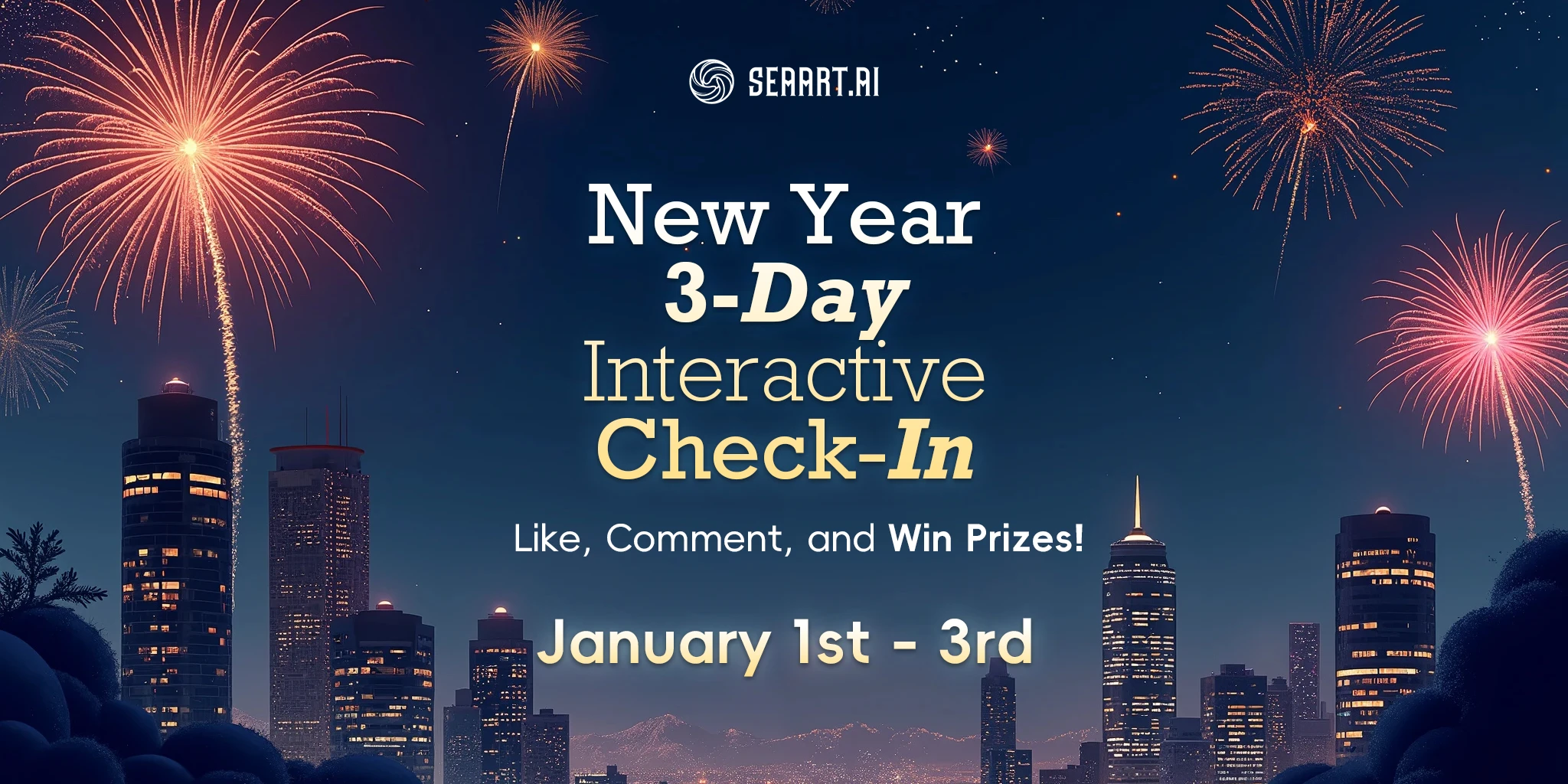 New Year 3-Day Interactive Check-In: Like, Comment, and Win Prizes ...