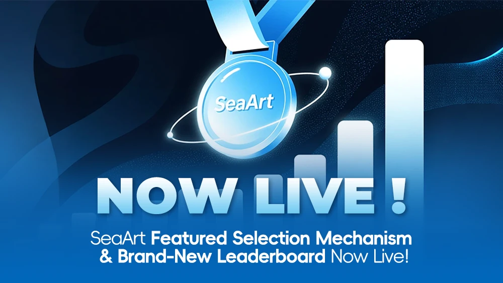 SeaArt Featured Selection Mechanism & Brand-New Leaderboard Now Live! creado con SeaArt AI